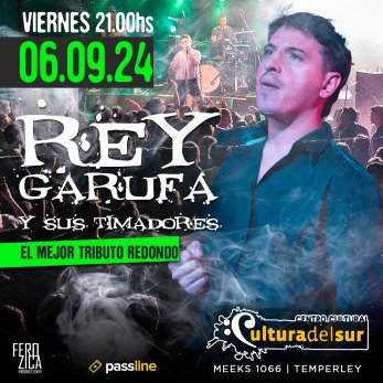 REY GARUFA Y SUS TIMADORES - Lomas Conectado