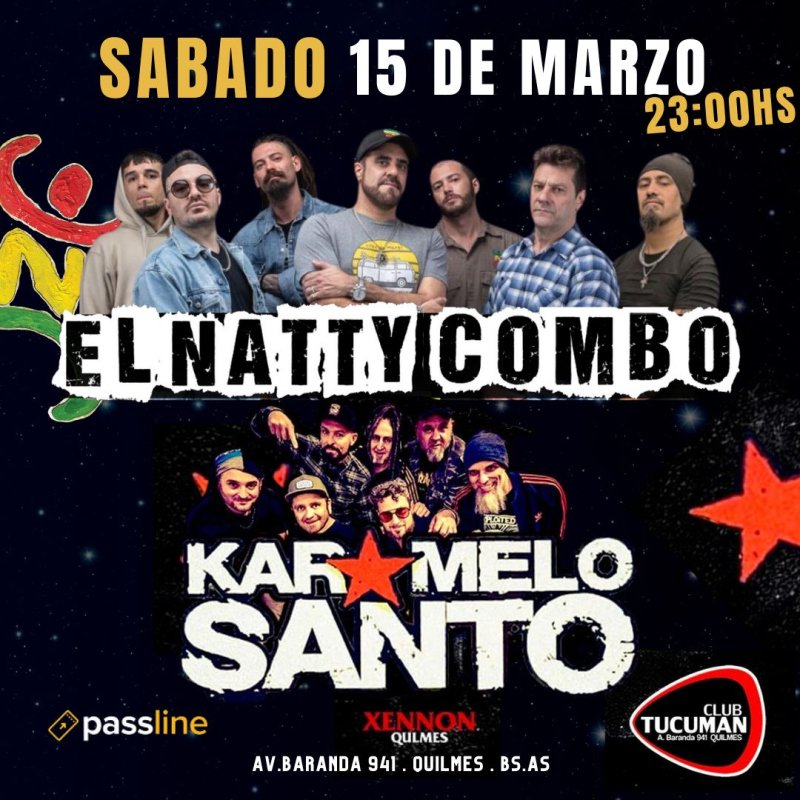 EL NATTY COMBO + KARAMELO SANTO - Lomas Conectado