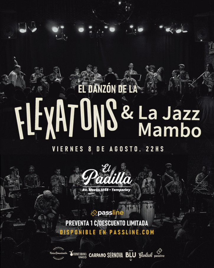 EL DANZÓN CON LOS FLEXATON´S Y LA JAZZ MAMBO! (+18) - Lomas Conectado